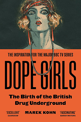 Dope Girls by Marek Kohn - Aimée Crocker